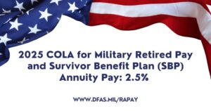 2025 COLA for Military Retirees and SBP Annuitants | VVA Chapter PI 887